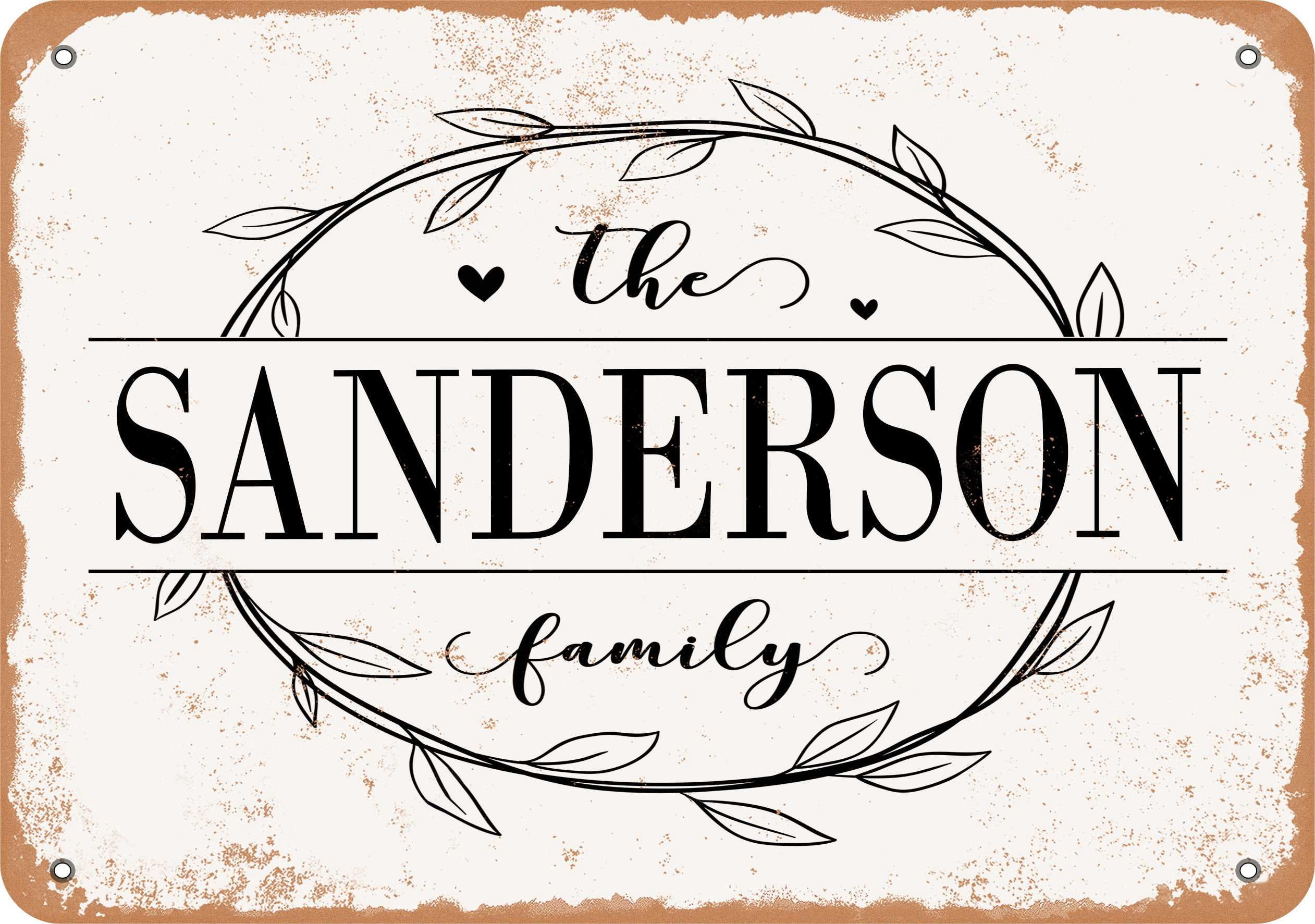 7 x 10 Metal Sign - The Sanderson Family (Style 1) - Vintage Rusty Look ...