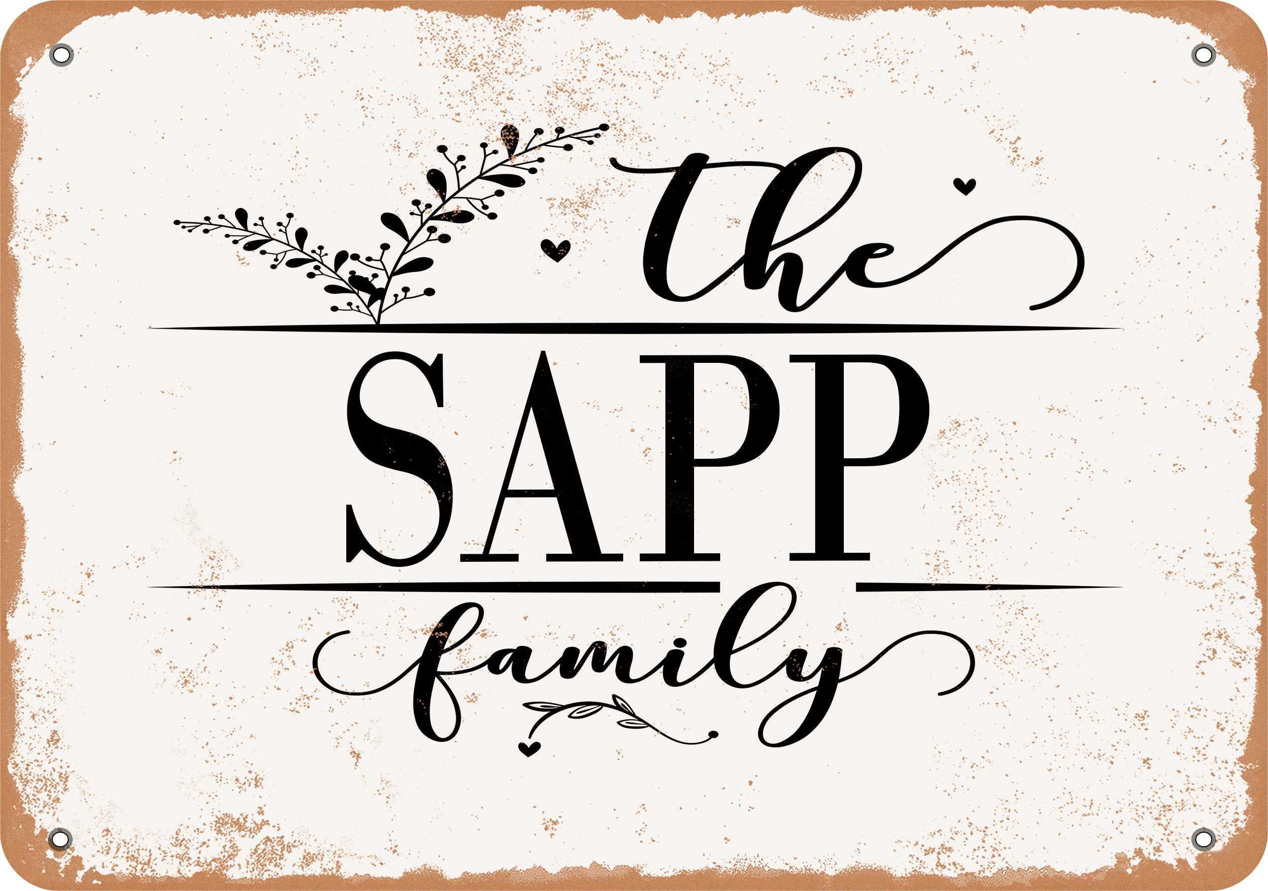 7 x 10 Metal Sign - The Sapp Family (Style 2) - Vintage Rusty Look ...
