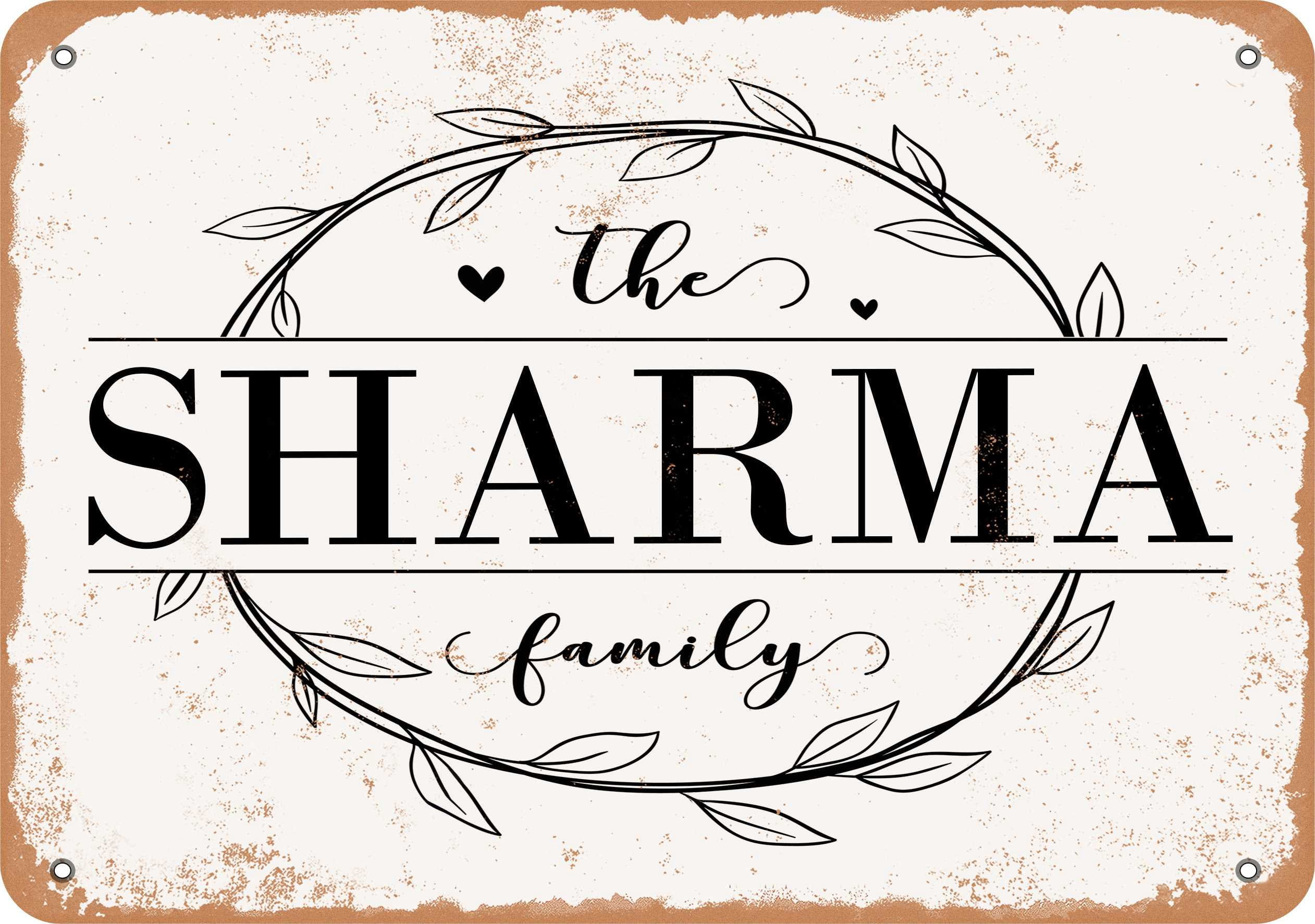 7 x 10 Metal Sign - The Sharma Family (Style 1) - Vintage Rusty Look ...