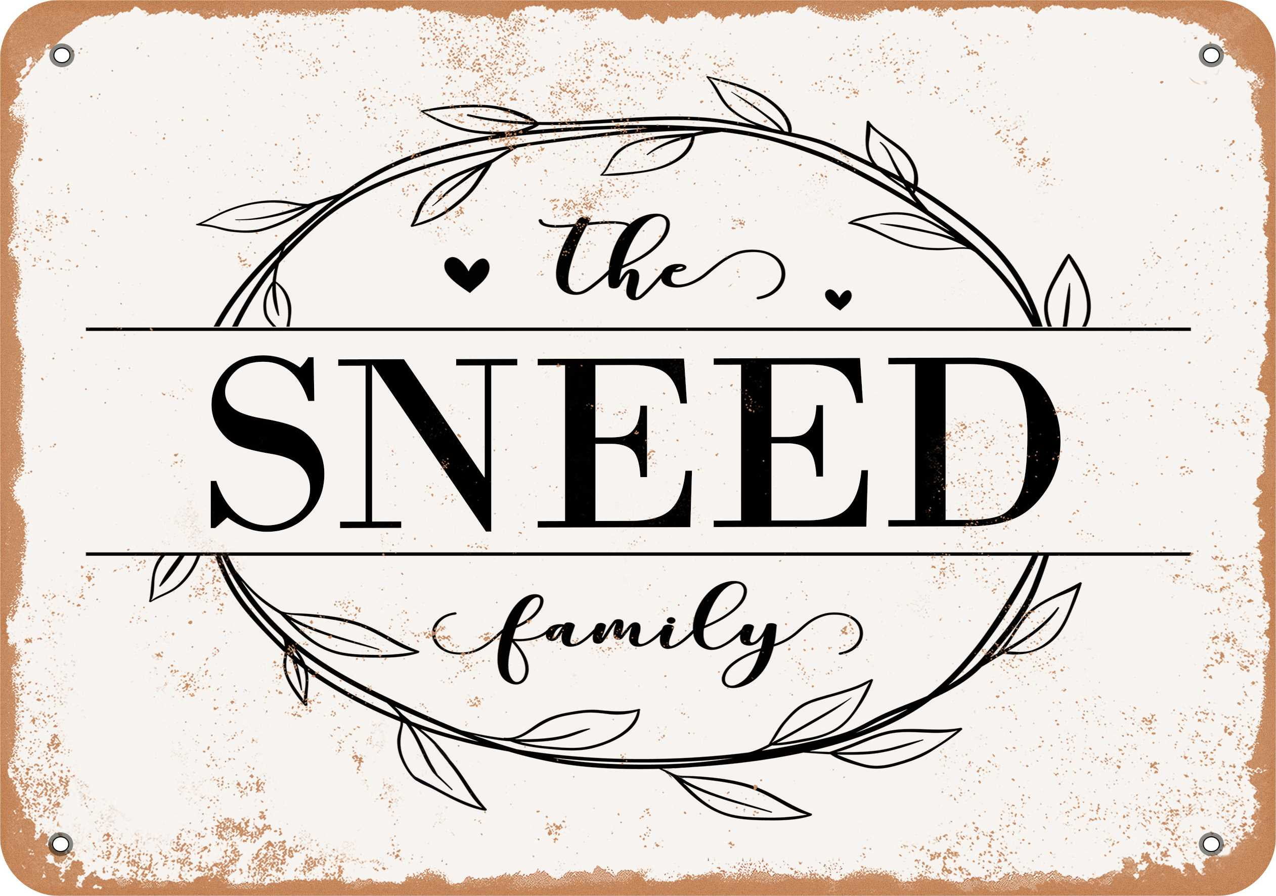 7 x 10 Metal Sign - The Sneed Family (Style 1) - Vintage Rusty Look ...