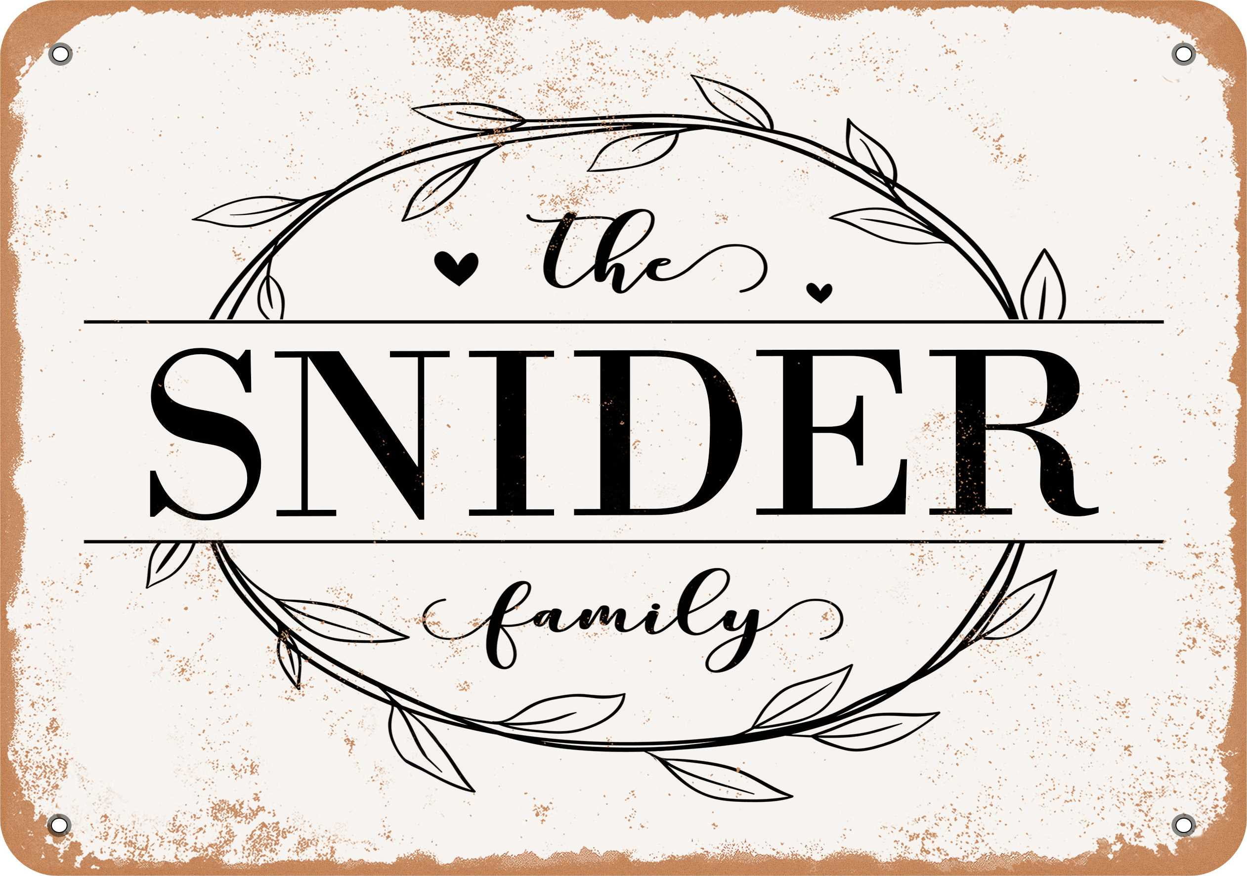 7 x 10 Metal Sign - The Snider Family (Style 1) - Vintage Rusty Look ...