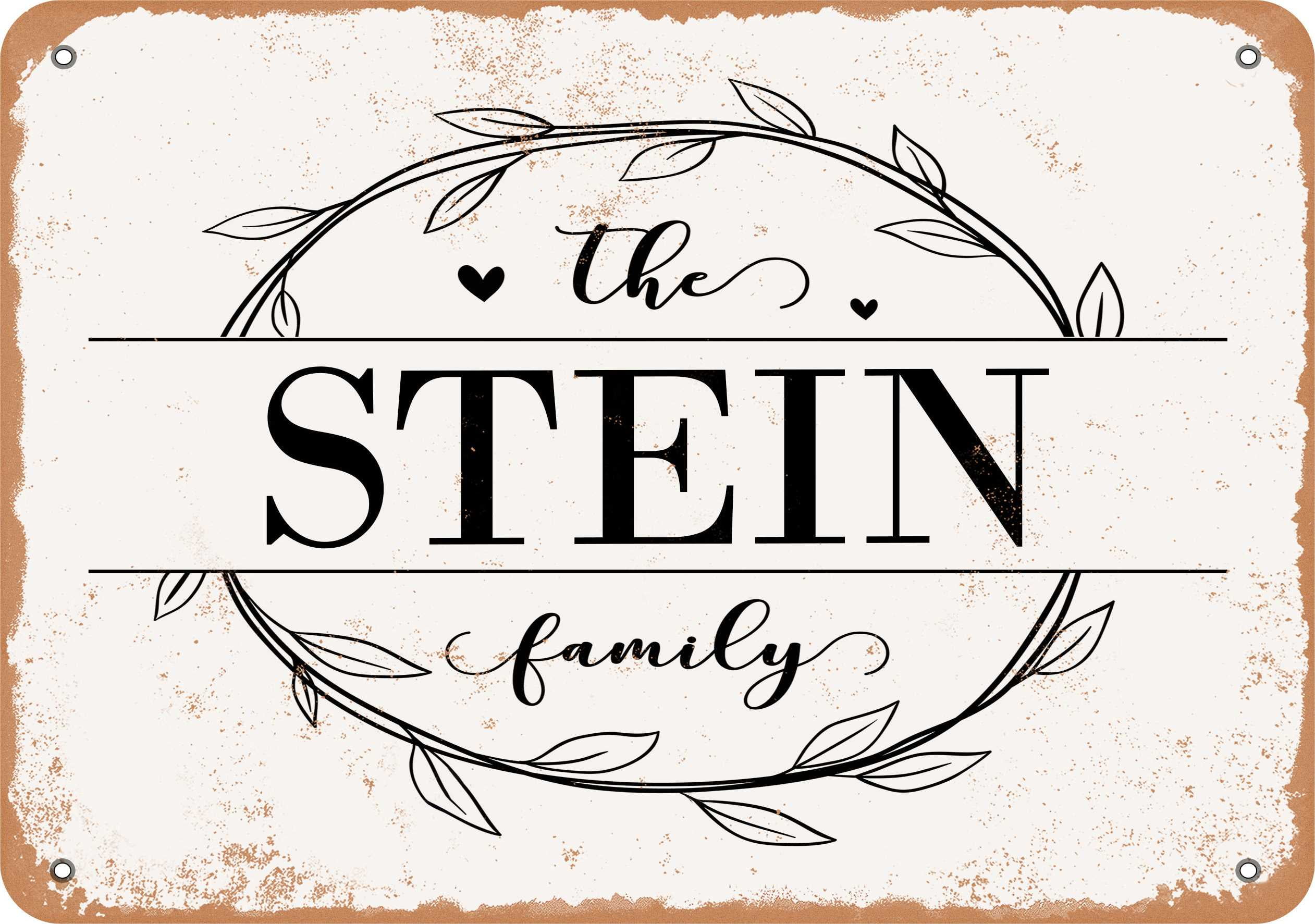 7 x 10 Metal Sign - The Stein Family (Style 1) - Vintage Rusty Look ...