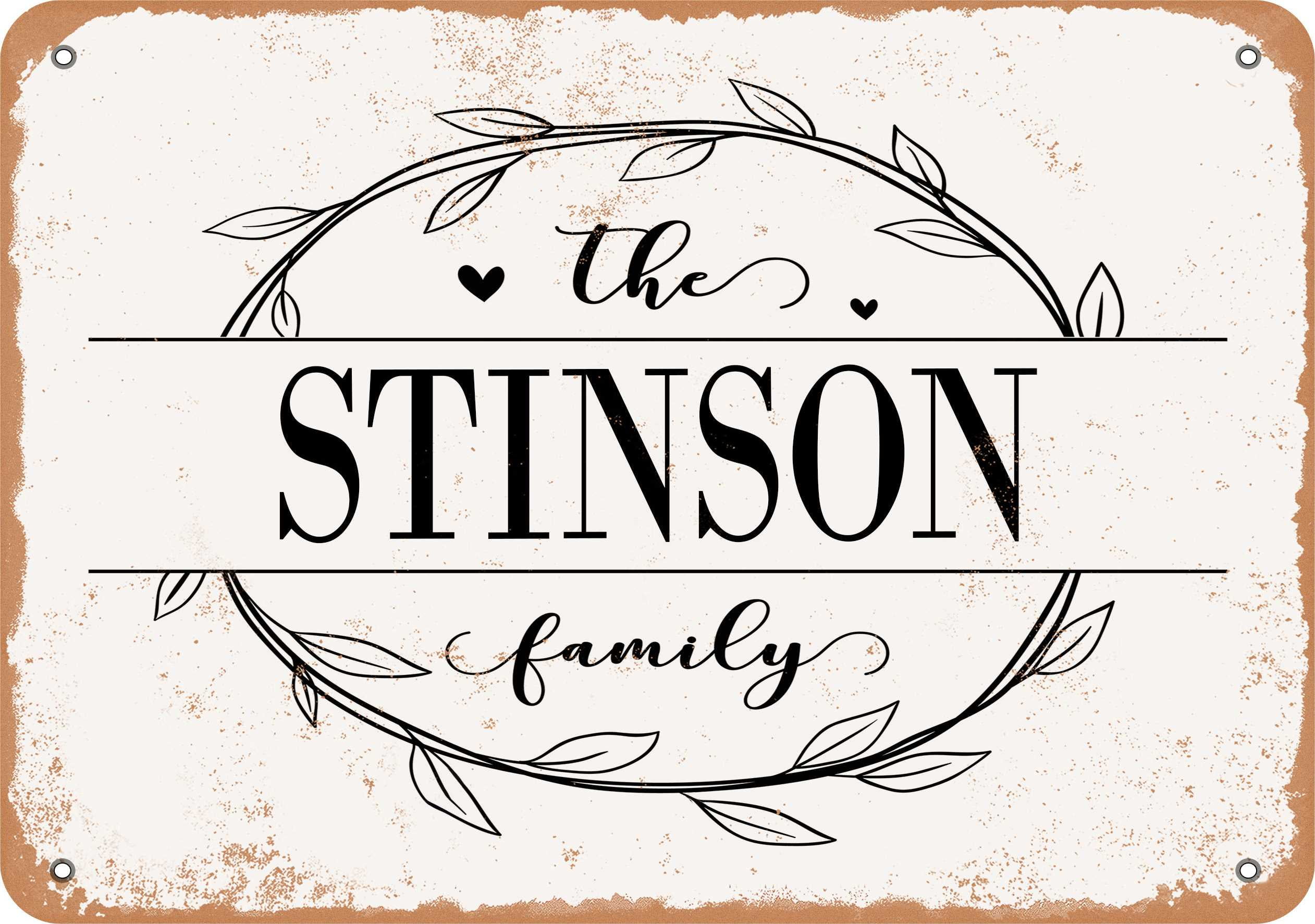 7 x 10 Metal Sign - The Stinson Family (Style 1) - Vintage Rusty Look ...