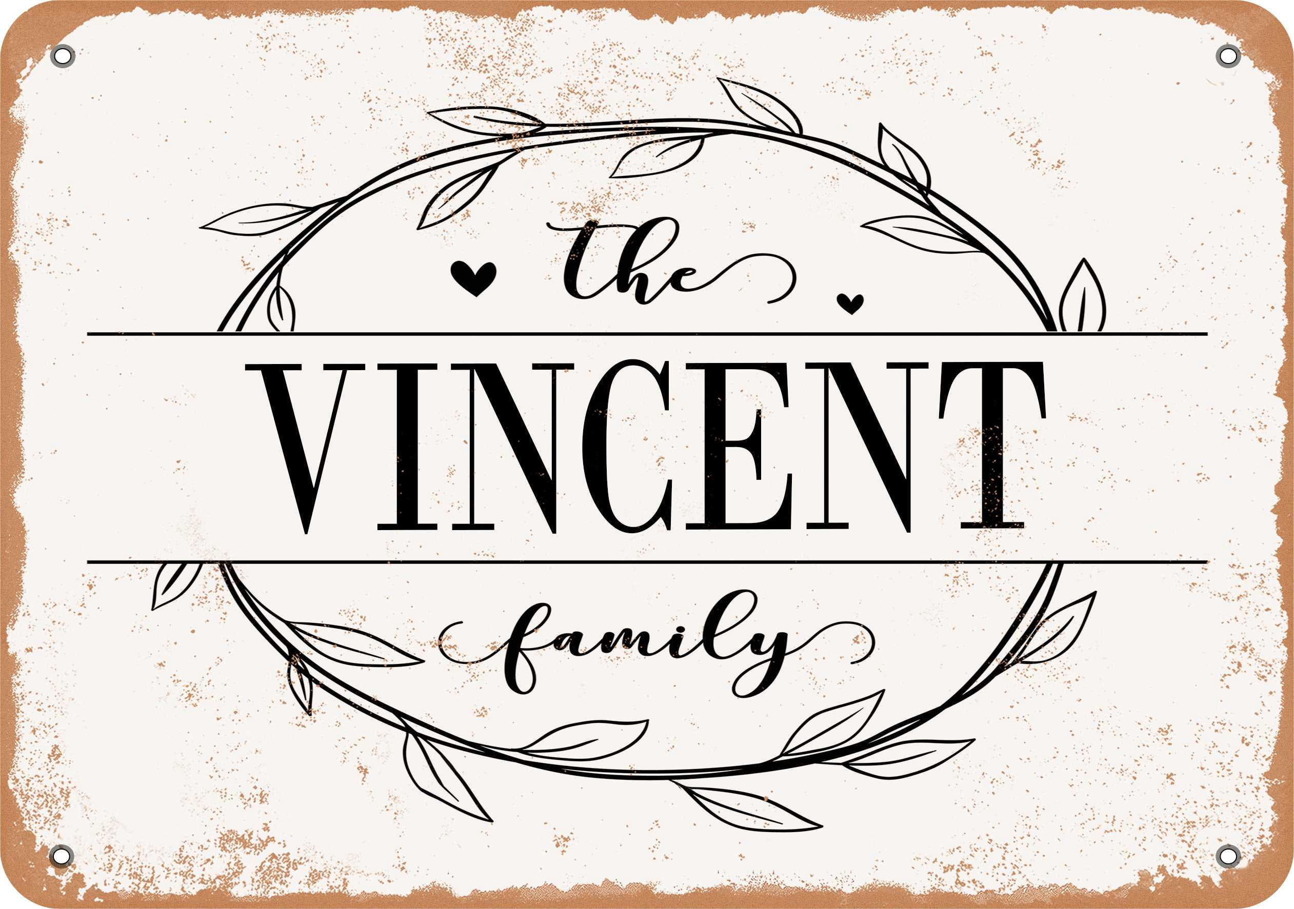 7 x 10 Metal Sign - The Vincent Family (Style 1) - Vintage Rusty Look ...