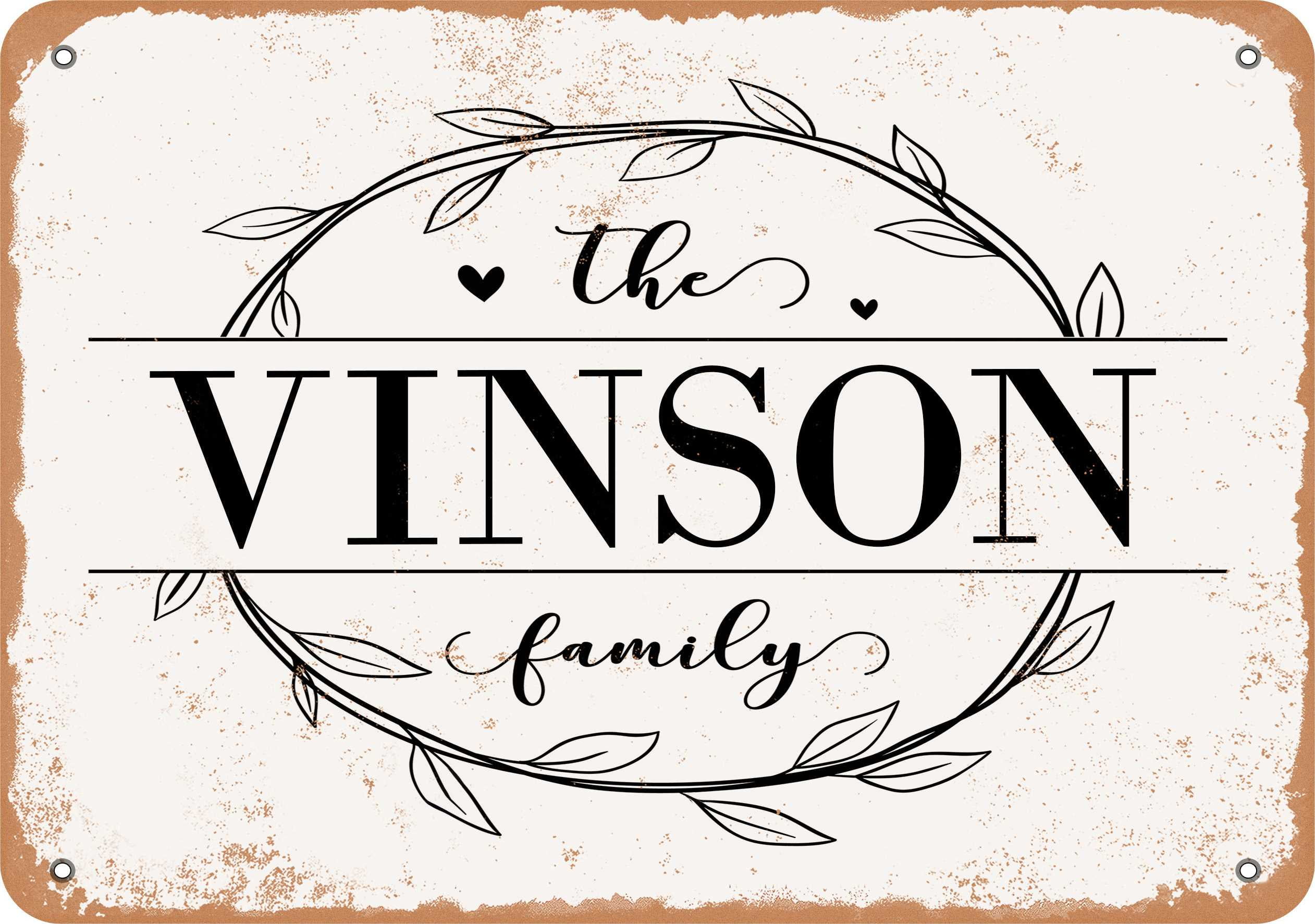 7 x 10 Metal Sign - The Vinson Family (Style 1) - Vintage Rusty Look ...