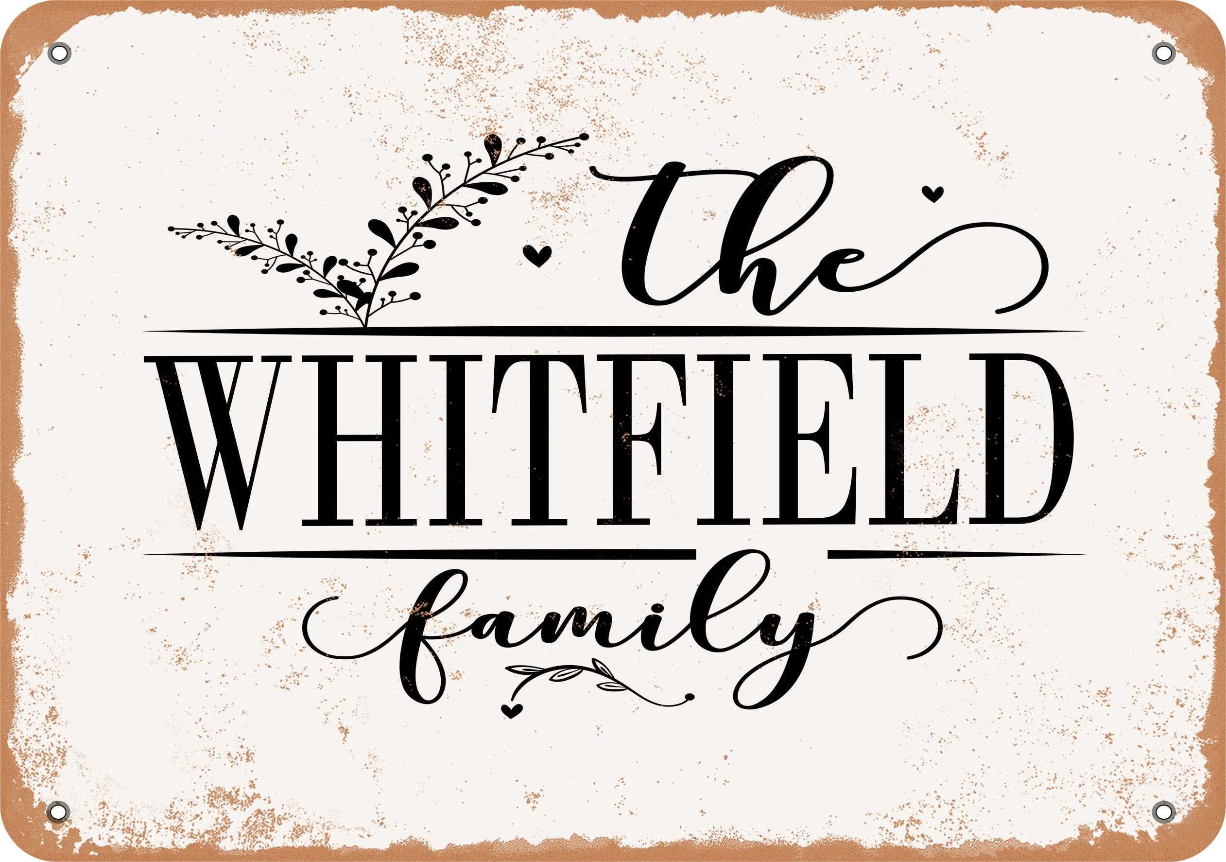 7 x 10 Metal Sign - The Whitfield Family (Style 2) - Vintage Rusty Look ...