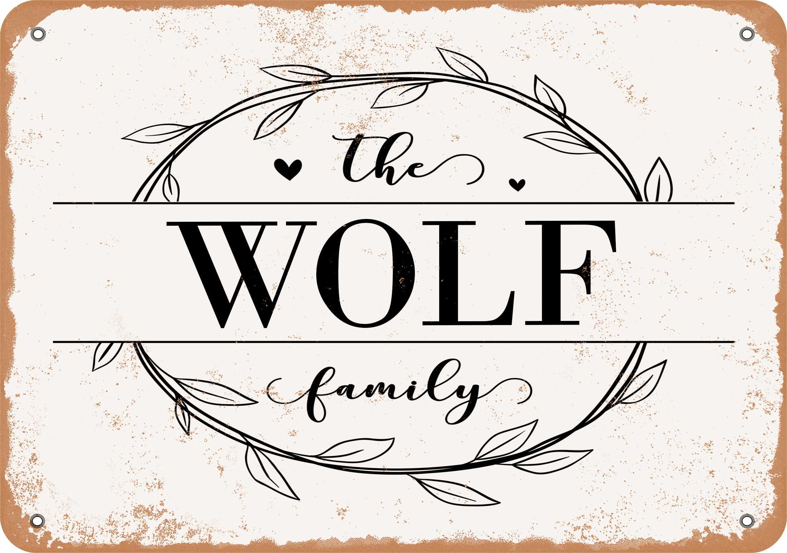 7 x 10 Metal Sign - The Wolf Family (Style 1) - Vintage Rusty Look ...