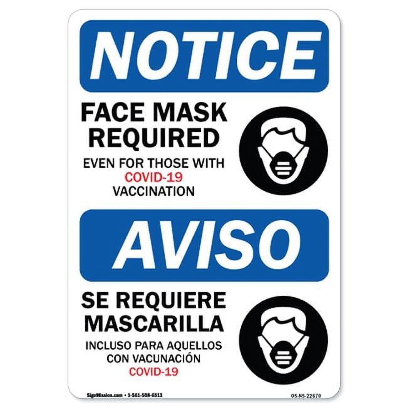 7 x 10 in. Covid-19 Notice Sign - Face Mask Required Even for Those ...