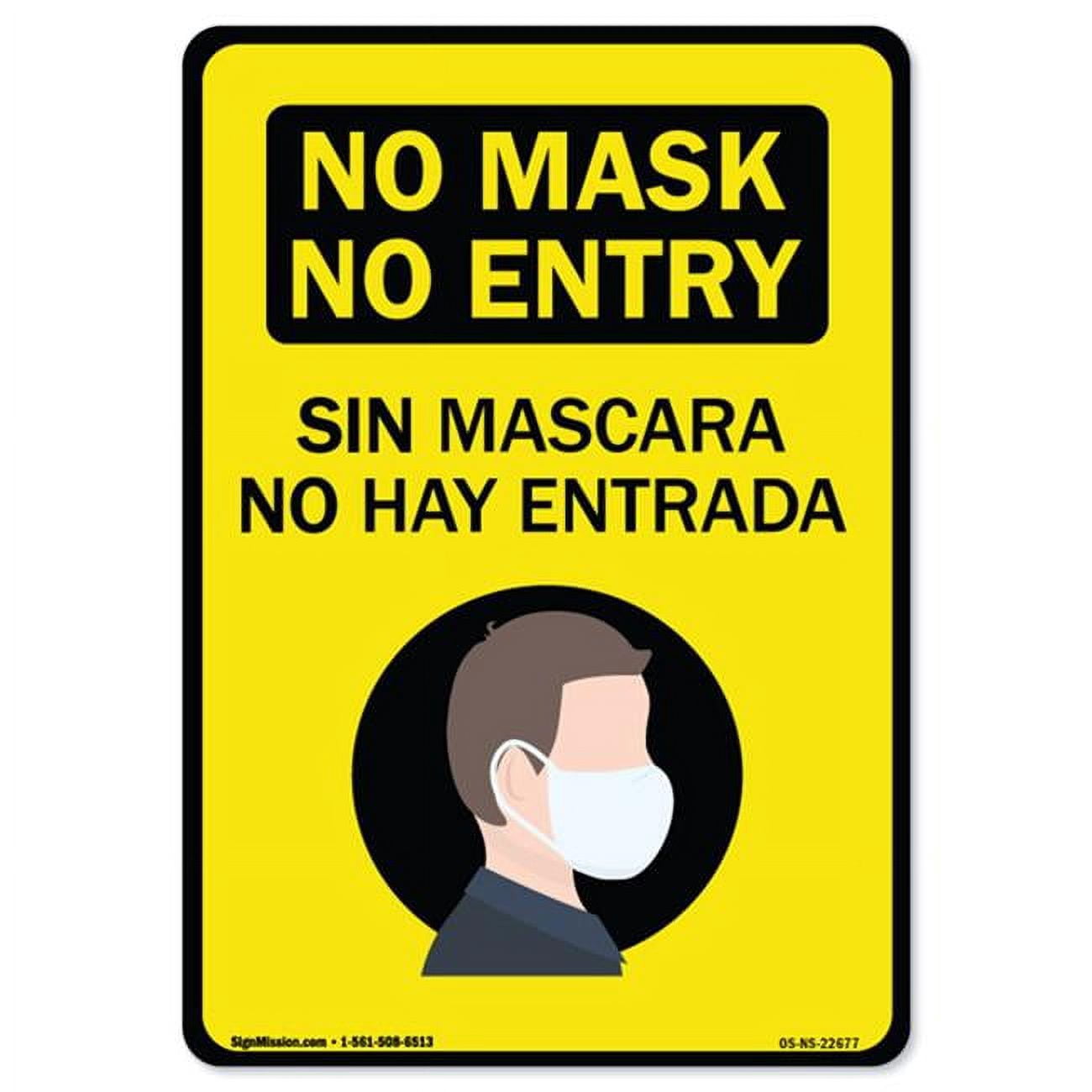 7 x 10 in. Covid-19 Notice Sign - No Mask No Entry - Sin Mascara No Hay ...
