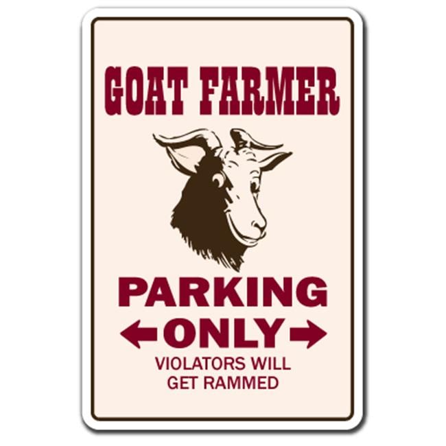 7 x 10 in. Goat Farmer Aluminum Sign - Goats Parking Aluminum Signs ...