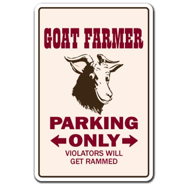 7 x 10 in. Goat Farmer Aluminum Sign - Goats Parking Aluminum Signs ...