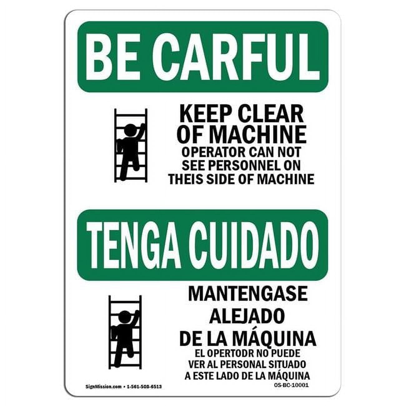 7 x 10 in. OSHA Be Careful Sign - Always Face Ladder Safety Bilingual ...