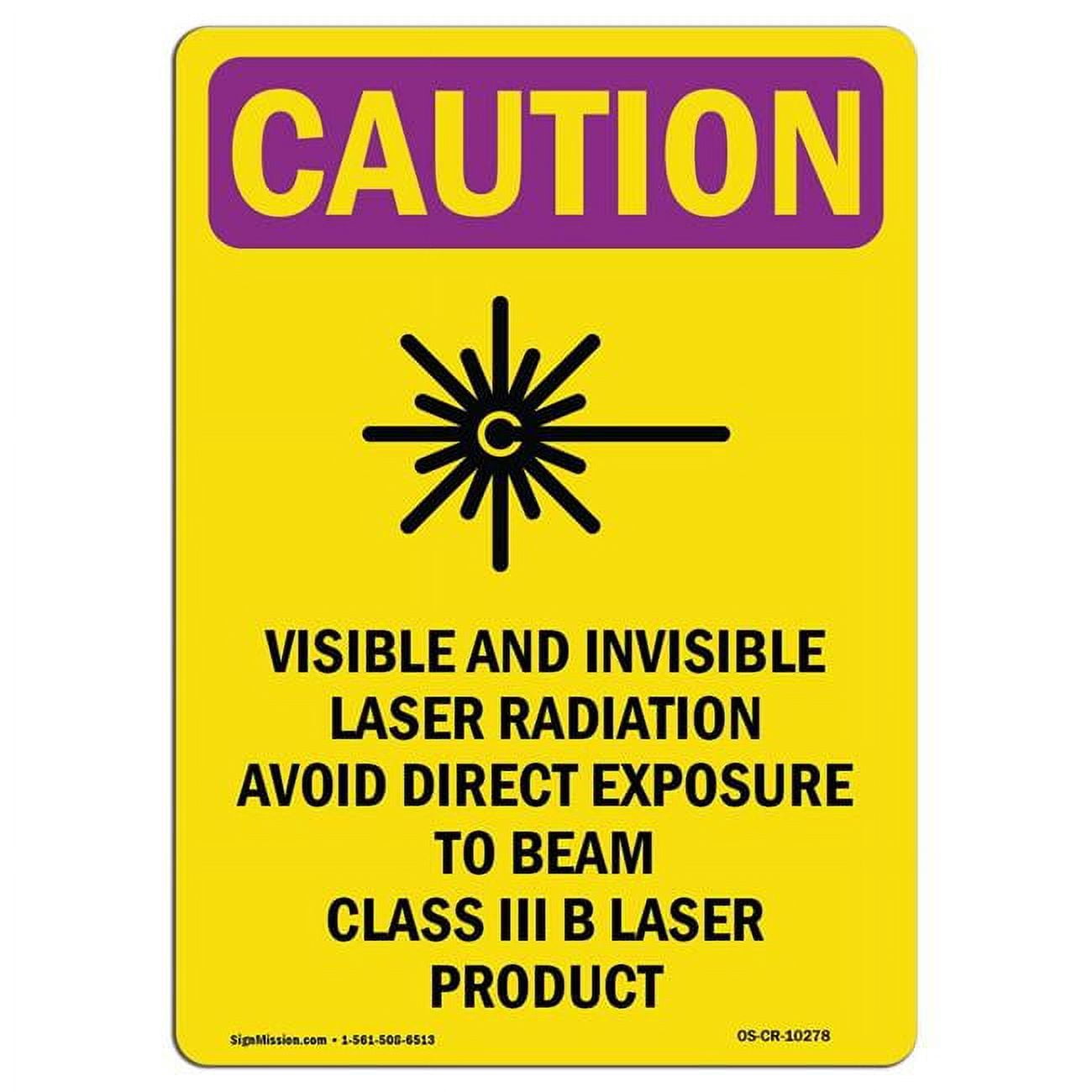 7 x 10 in. OSHA Caution Radiation Sign - Visible & Invisible with ...