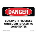 7 x 10 in. OSHA Danger Sign - Blasting in Progress When Light is ...