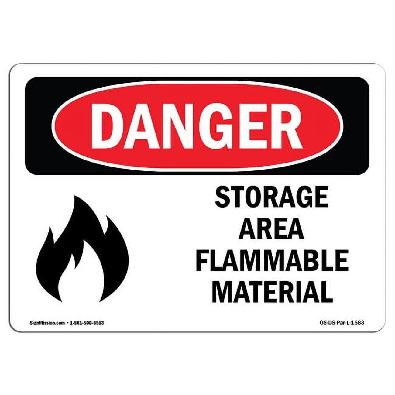 7 x 10 in. OSHA Danger Sign - Storage Area Flammable Material - Walmart.com
