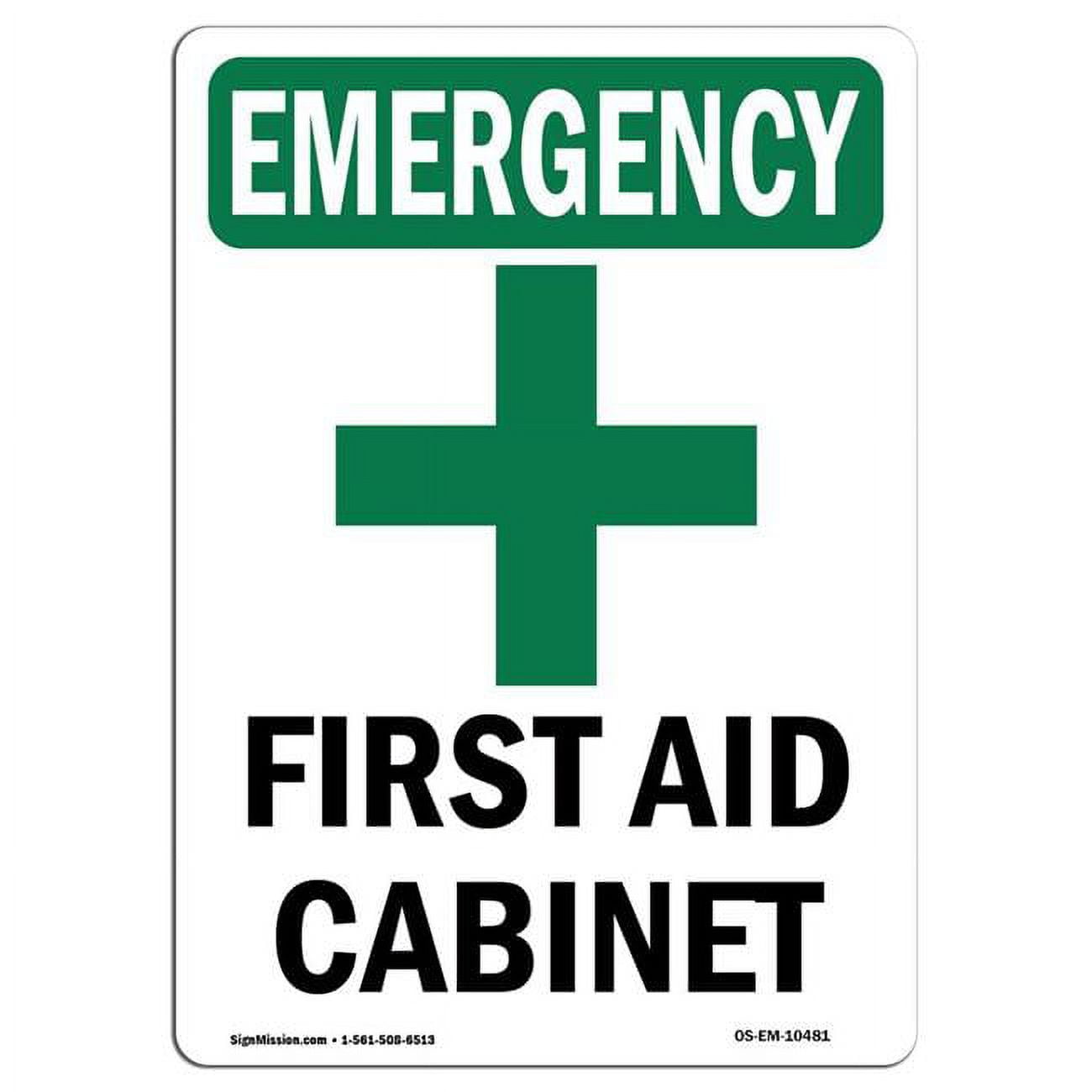 7 x 10 in. OSHA Emergency Sign - First Aid Cabinet with Symbol ...