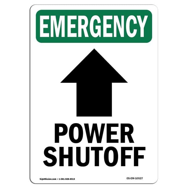 7 x 10 in. OSHA Emergency Sign - Power Shutoff Up Arrow with Symbol ...