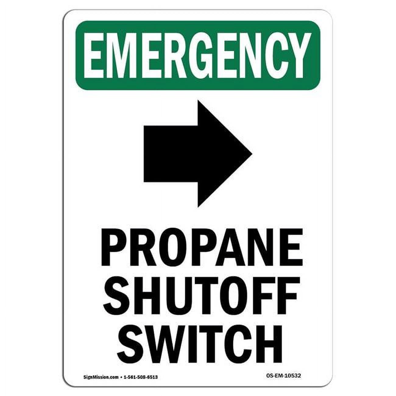 7 x 10 in. OSHA Emergency Sign - Propane Shutoff Switch with Symbol ...