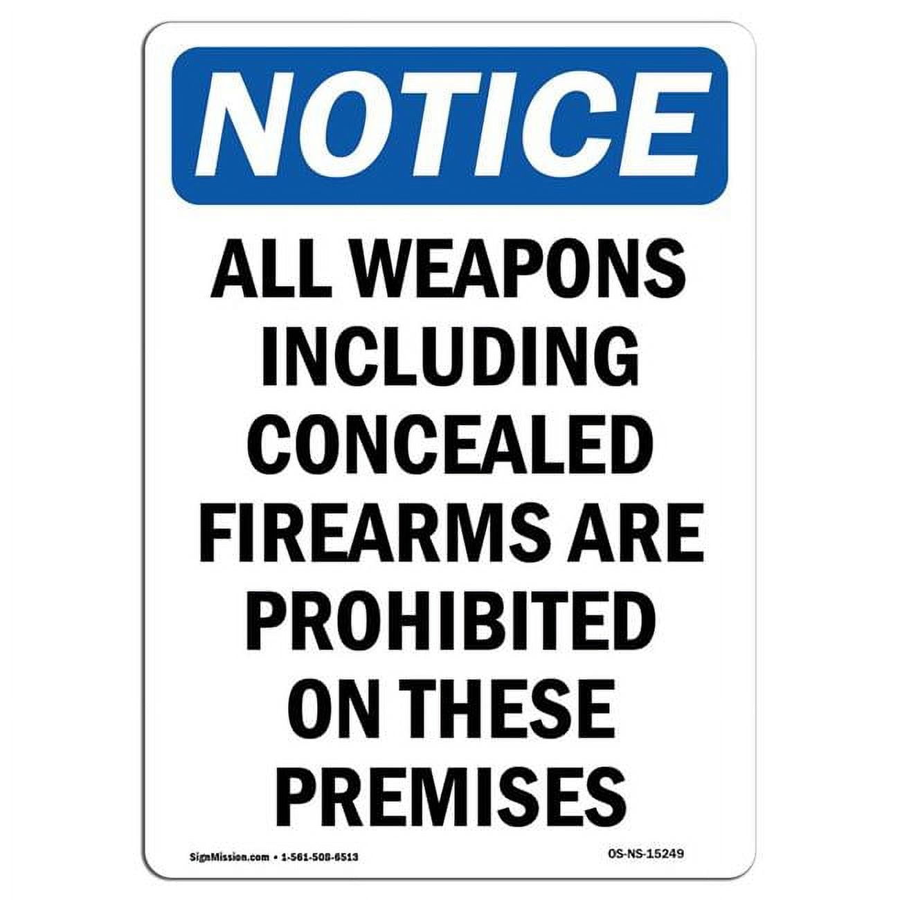 7 x 10 in. OSHA Notice Sign - All Weapons Prohibited on These Premises ...