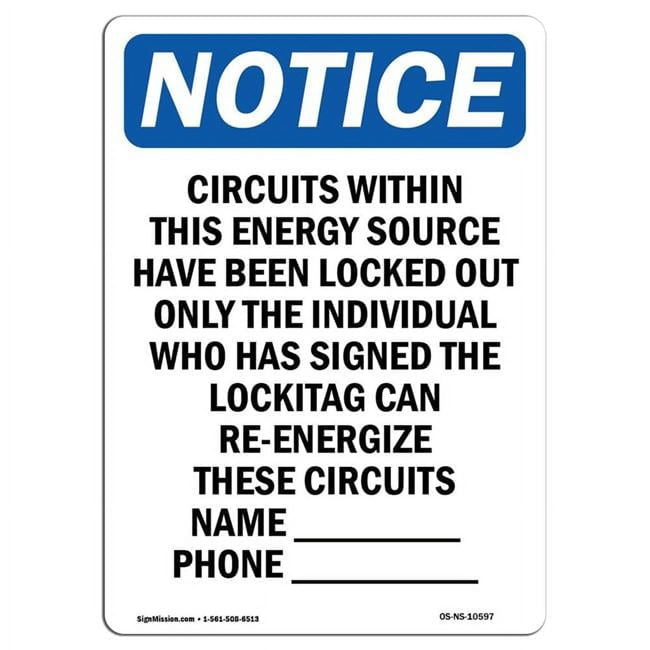 7 x 10 in. OSHA Notice Sign - Circuits within This Energy Source ...