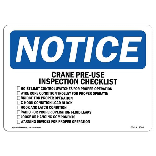 7 x 10 in. OSHA Notice Sign - Crane Pre-Use Inspection Checklist ...