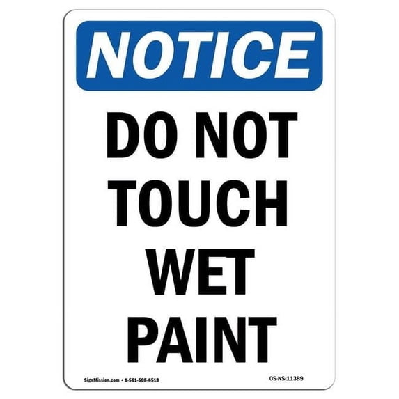 7 x 10 in. OSHA Notice Sign - Do Not Touch Wet Paint - Walmart.com