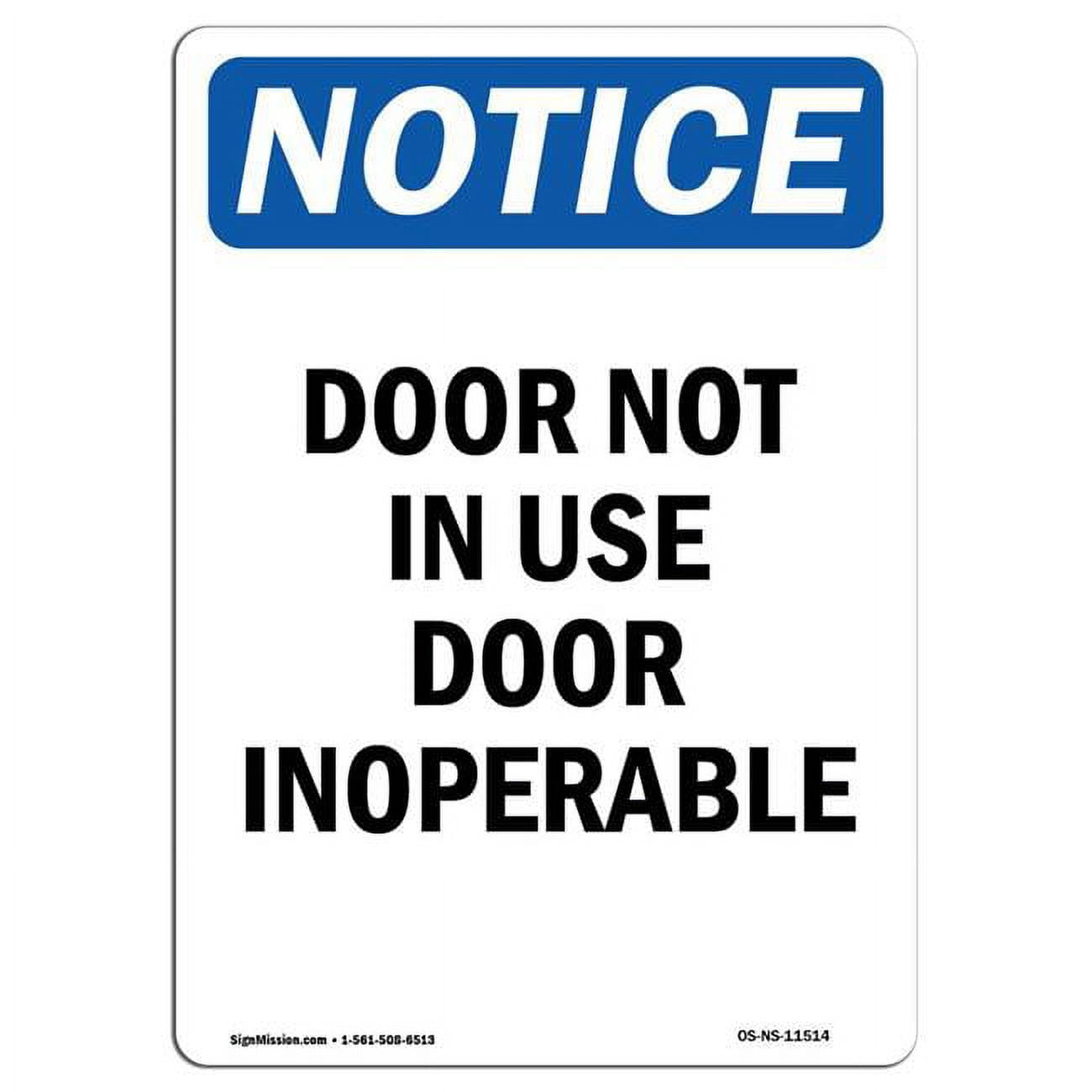 7 x 10 in. OSHA Notice Sign - Door Not in Use Door Inoperable - Walmart.com