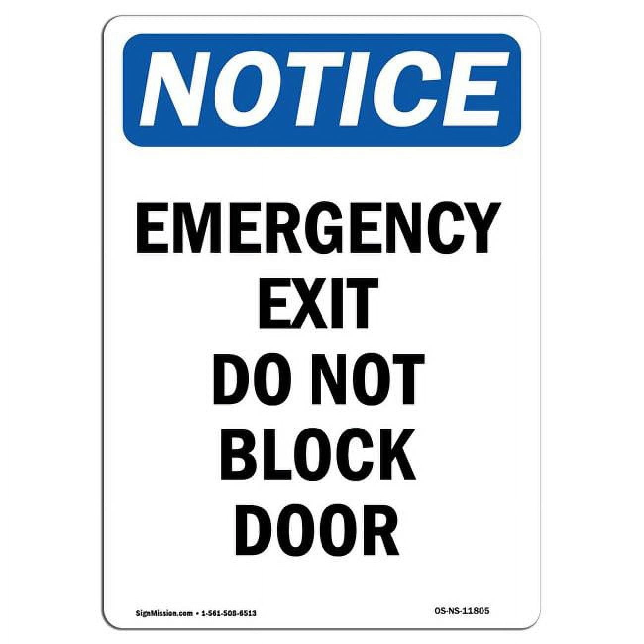 7 x 10 in. OSHA Notice Sign - Emergency Exit Do Not Block Door ...