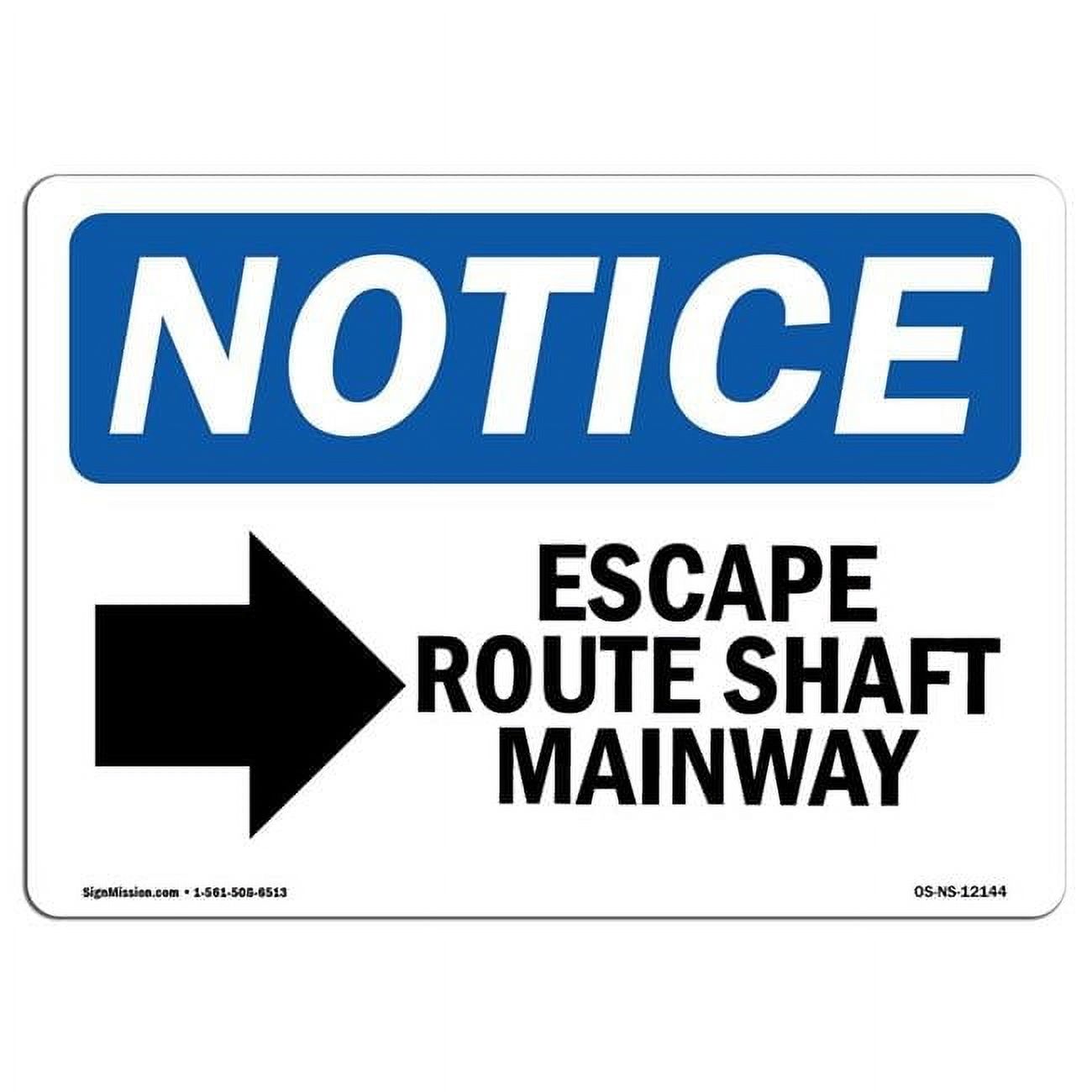 7 x 10 in. OSHA Notice Sign - Escape Route Shaft Manway Right - Walmart.com