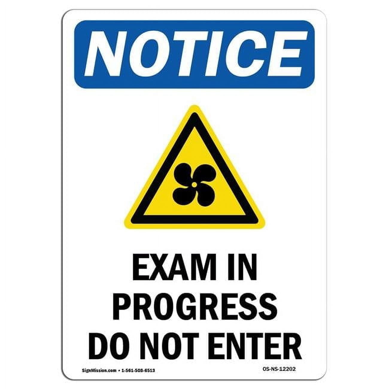 7 x 10 in. OSHA Notice Sign - Exam in Progress Do Not Enter - Walmart.com