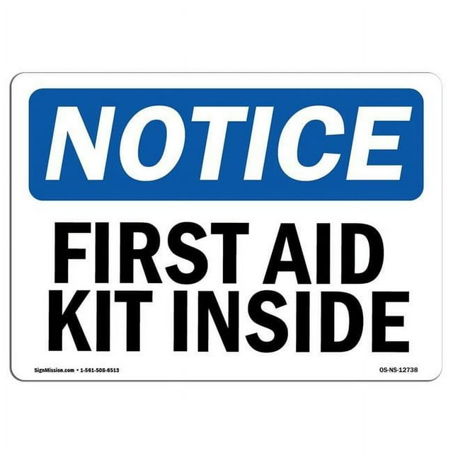 7 x 10 in. OSHA Notice Sign - First Aid Kit Inside - Walmart.com
