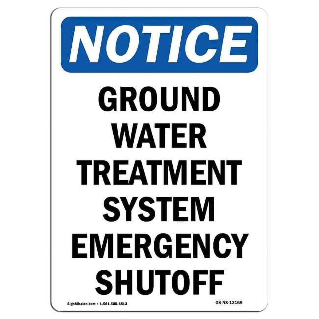 7 x 10 in. OSHA Notice Sign - Ground Water Treatment System - Walmart.com