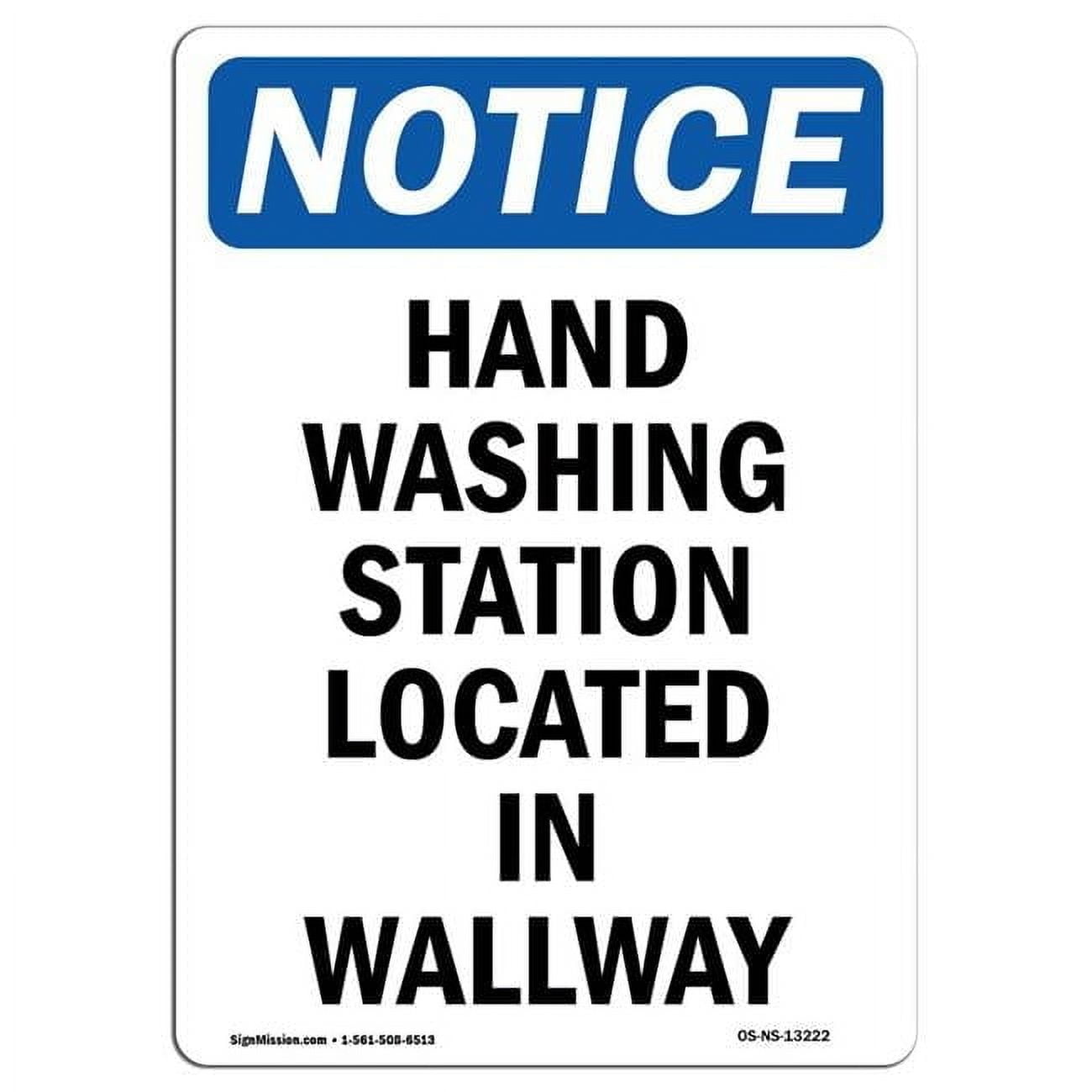7 x 10 in. OSHA Notice Sign - Hand Washing Station Located in Hallway ...