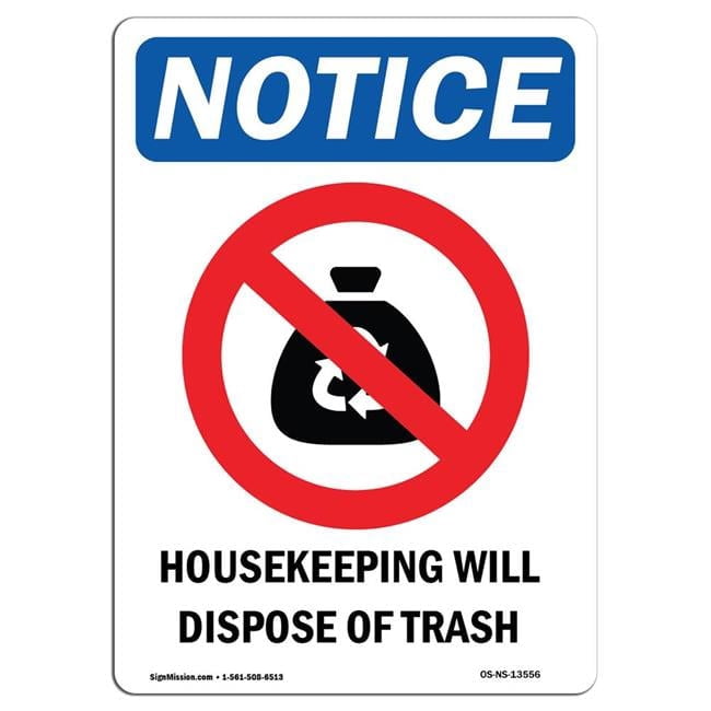 7 x 10 in. OSHA Notice Sign - Housekeeping Will - Walmart.com
