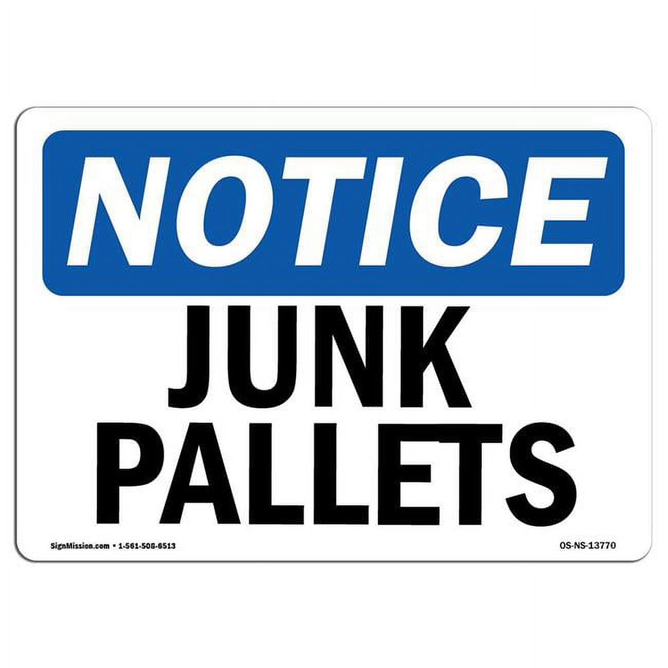 7 x 10 in. OSHA Notice Sign - Junk Pallets - Walmart.com