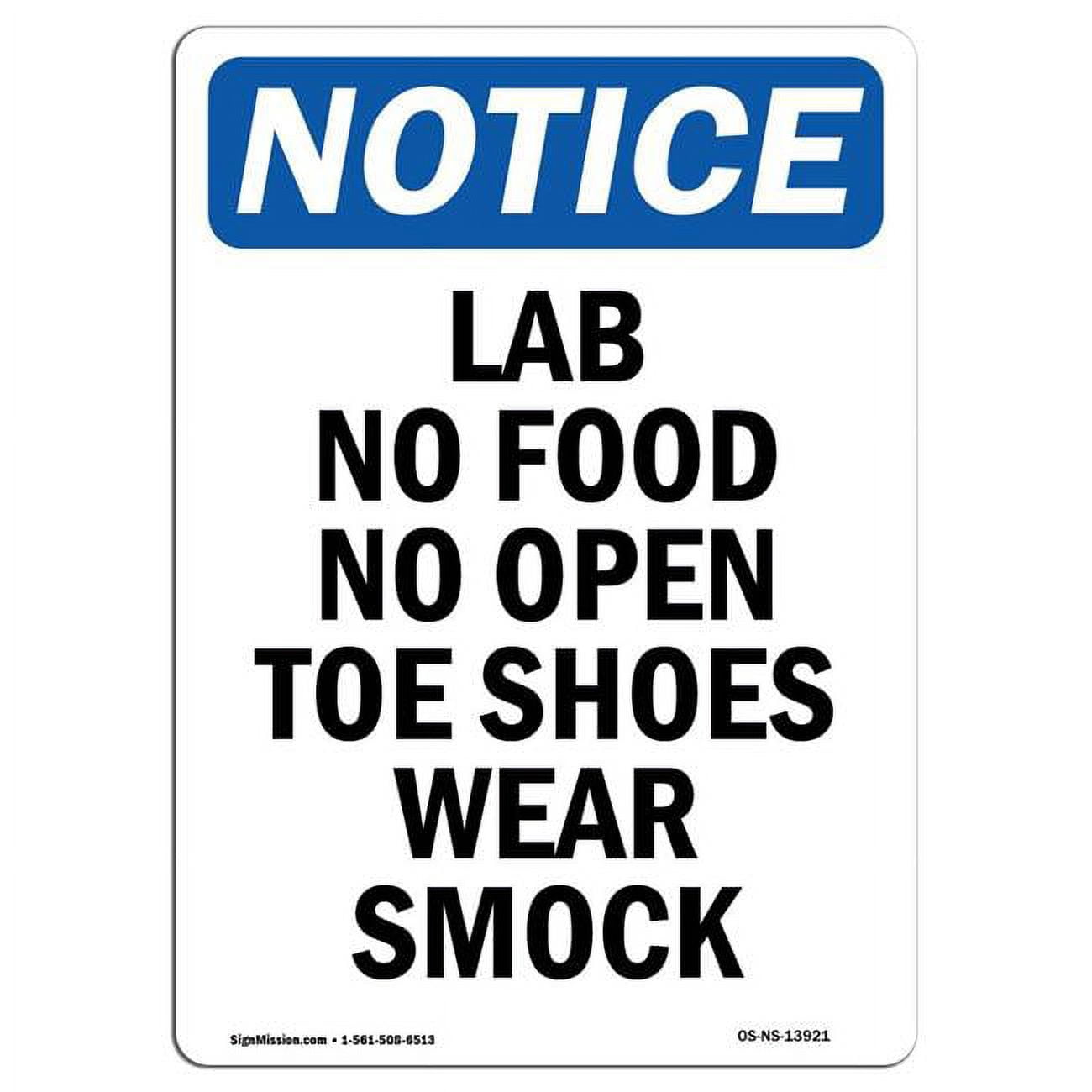 7 x 10 in. OSHA Notice Sign - Lab No Food No Open Toe Shoes Wear Smock ...