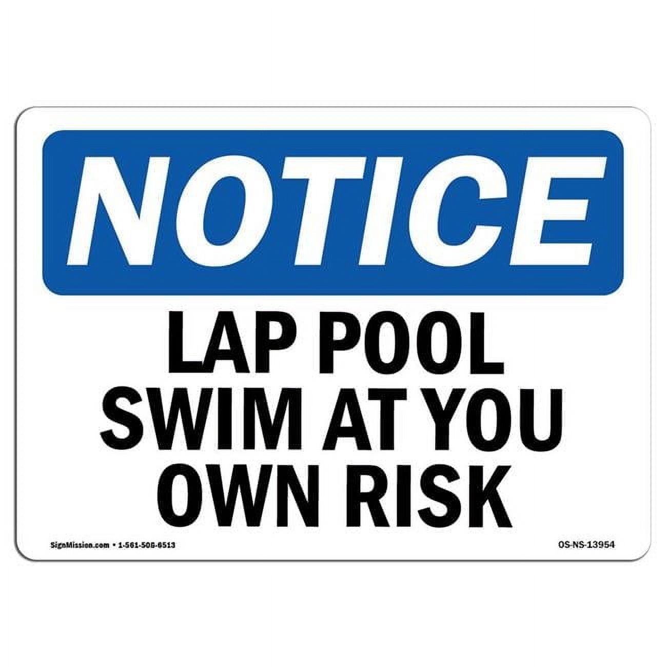 7 x 10 in. OSHA Notice Sign - Lap Pool Swim At Your Own Risk - Walmart.com