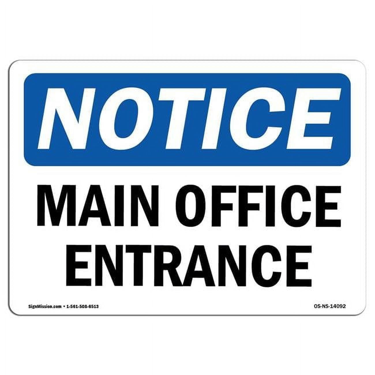 7 x 10 in. OSHA Notice Sign - Main Office Entrance - Walmart.com