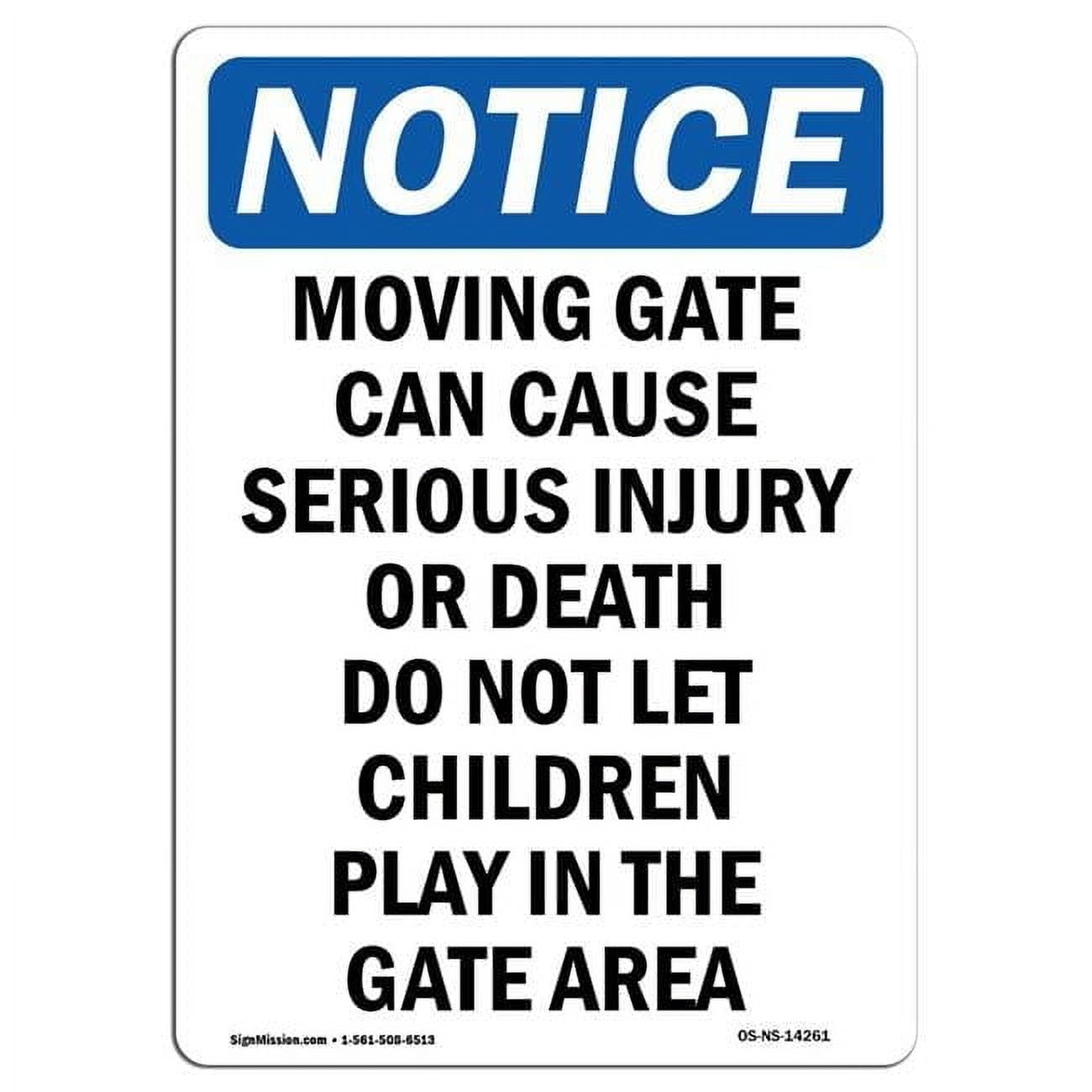 7 x 10 in. OSHA Notice Sign - Moving Gate Can Cause Serious - Walmart.com