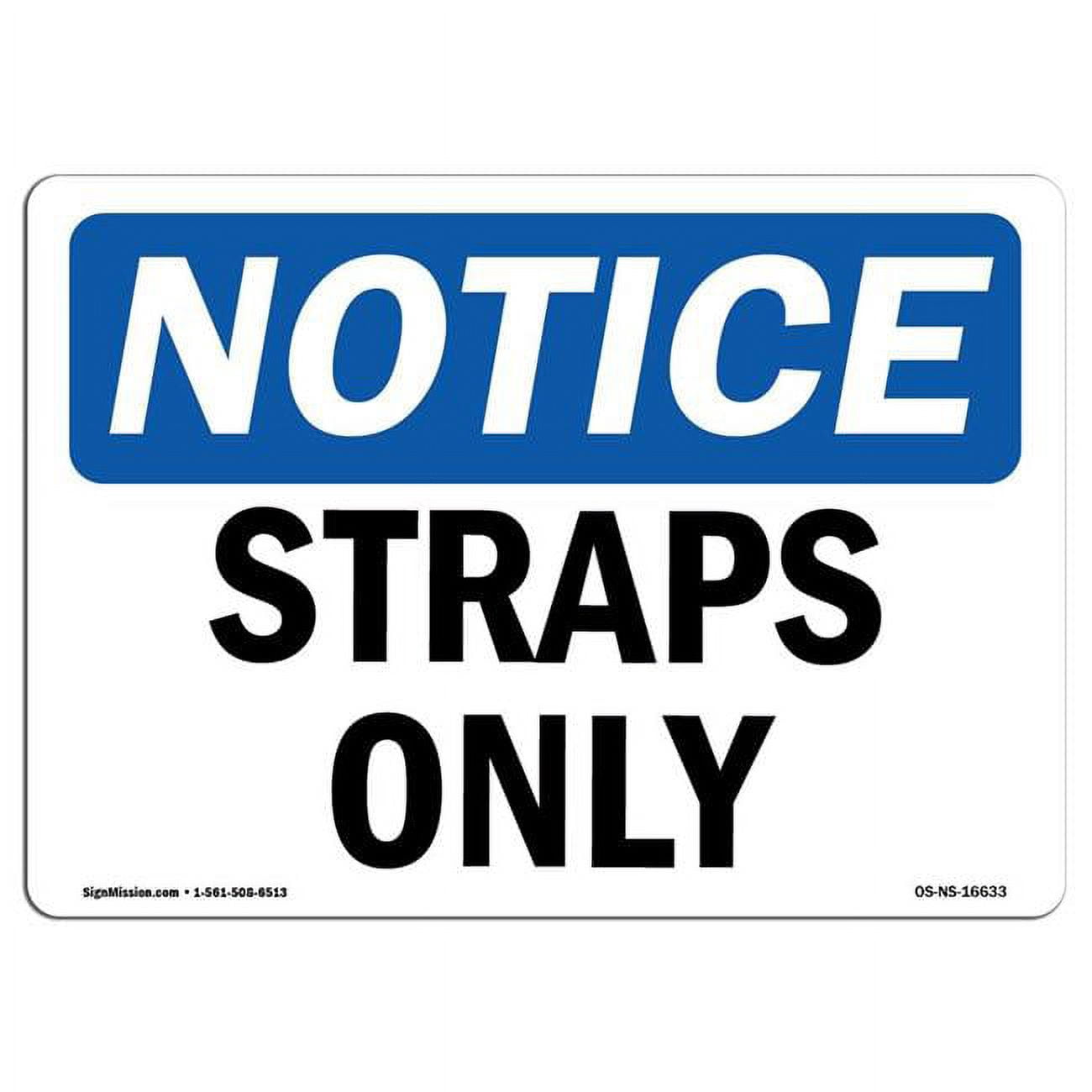 7 x 10 in. OSHA Notice Sign - Notice Straps Only - Walmart.com