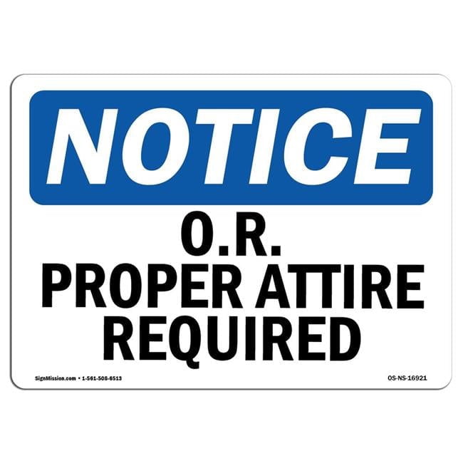 7 x 10 in. OSHA Notice Sign - OR Proper Attire Required - Walmart.com