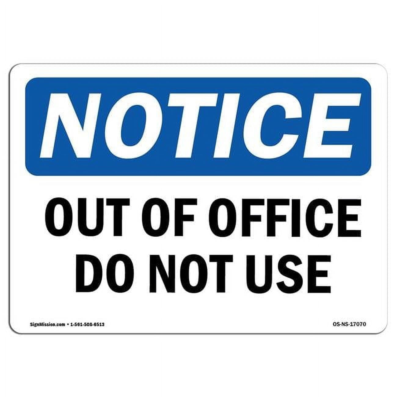 7 x 10 in. OSHA Notice Sign - Out of Service Do Not Use - Walmart.com