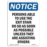 7 x 10 in. OSHA Notice Sign - Persons Able to Use the Exit Stair ...