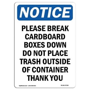 Please Break Down Boxes Sign