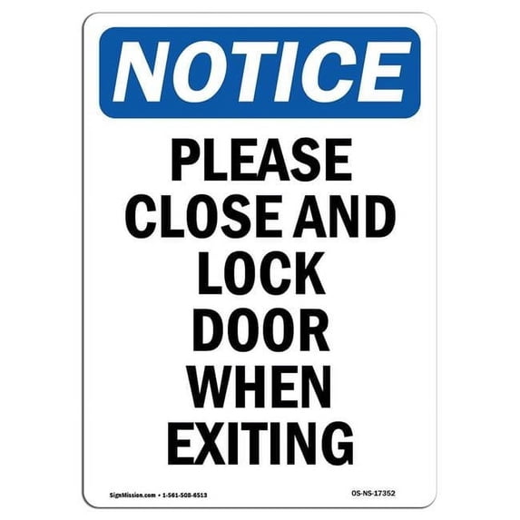 7 x 10 in. OSHA Notice Sign - Please Close & Lock Door When Exiting ...