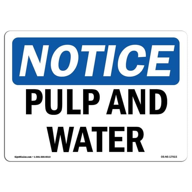 7 x 10 in. OSHA Notice Sign - Pulp & Water - Walmart.com
