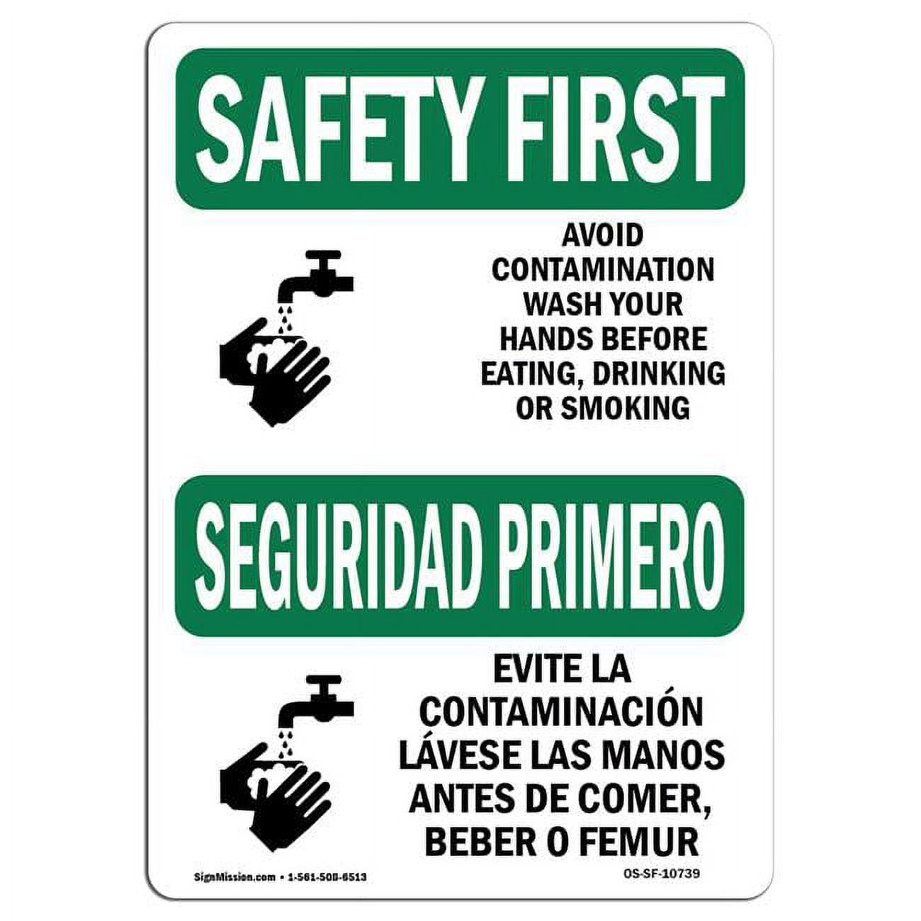 7 x 10 in. OSHA Safety First Sign - Avoid Contamination Bilingual ...