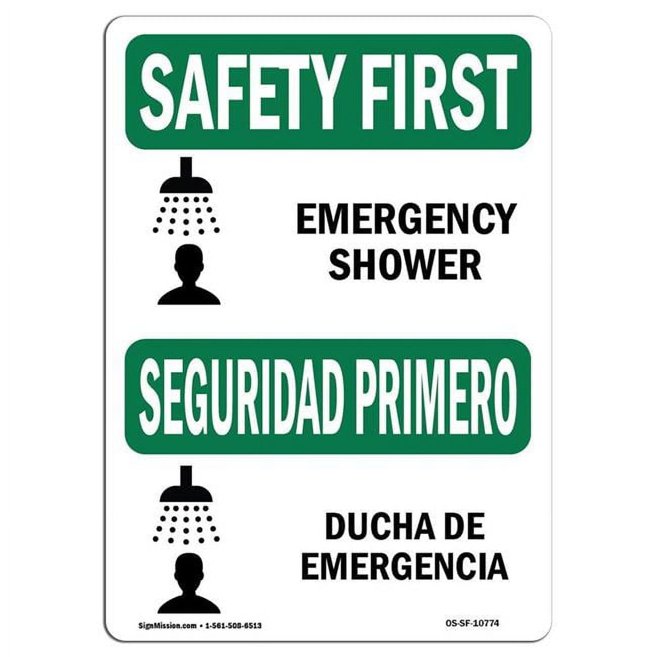 7 x 10 in. OSHA Safety First Sign - Emergency Shower Bilingual ...