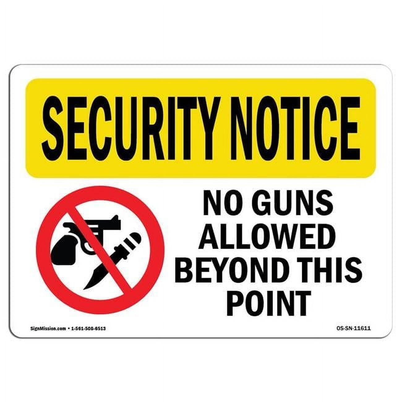 7 x 10 in. OSHA Security Notice Sign - No Guns Allowed Beyond This ...