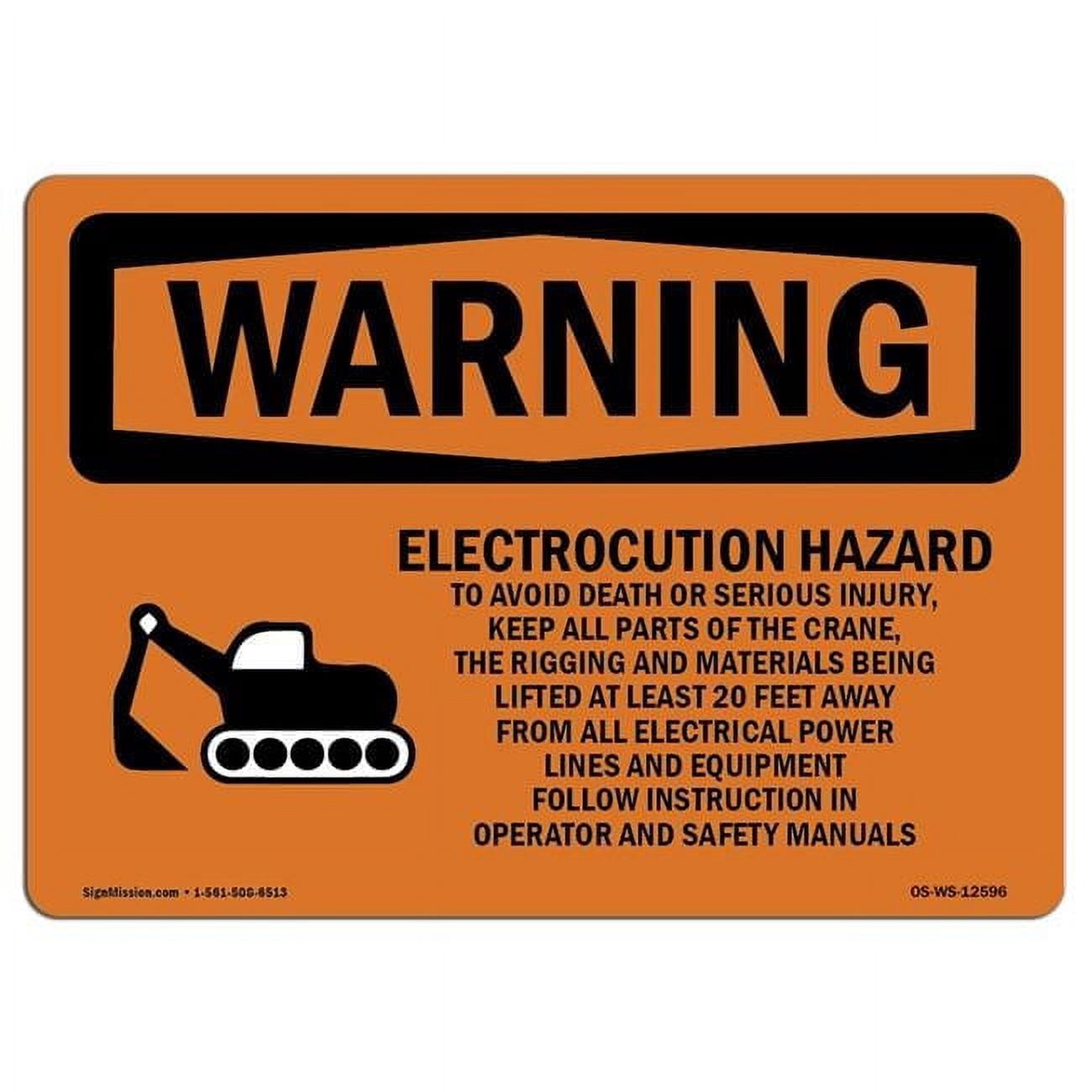 7 x 10 in. OSHA Warning Sign - Electrocution Hazard Crane - Walmart.com